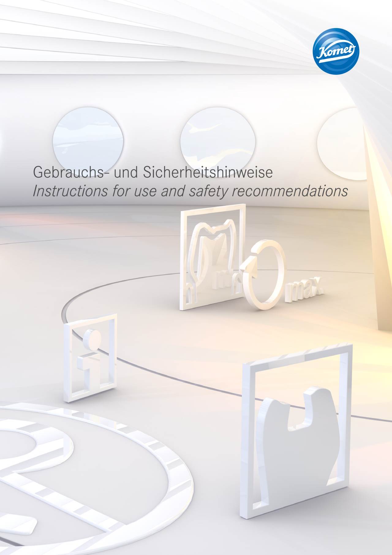 IFU | Gebrauchs- und Sicherheitshinweise | Instructions for use and ...